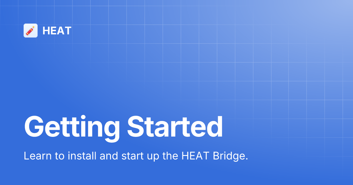 Getting Started | HEAT