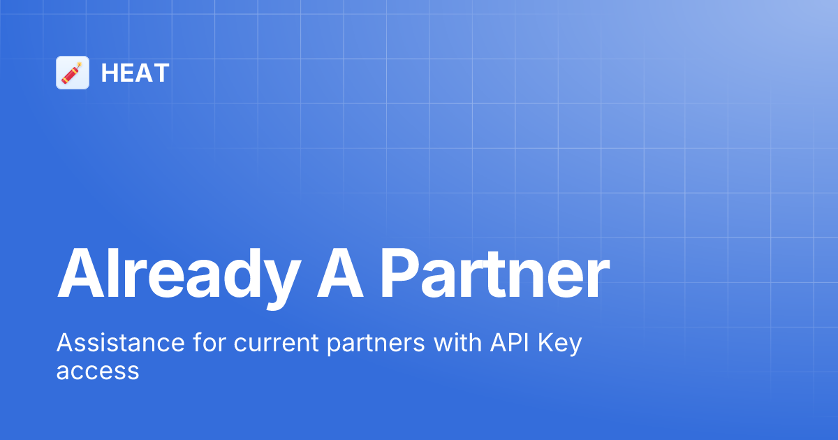 Already A Partner | HEAT