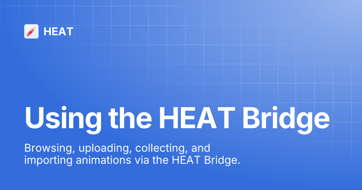 Using the HEAT Bridge | HEAT