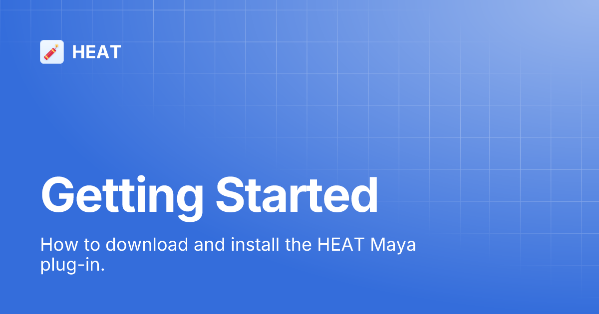 Getting Started | HEAT